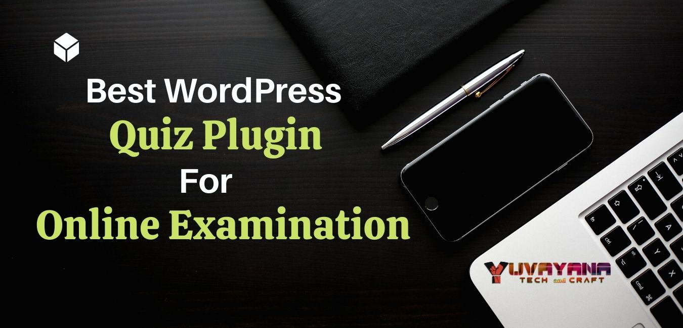 Best Wordpress Quiz Plugin For Online Examination